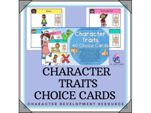 Character Traits Choice Cards | Exploring Personality | Counseling ...