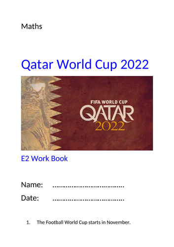 Entry 2 Maths Qatar 2022 World Cup | Teaching Resources