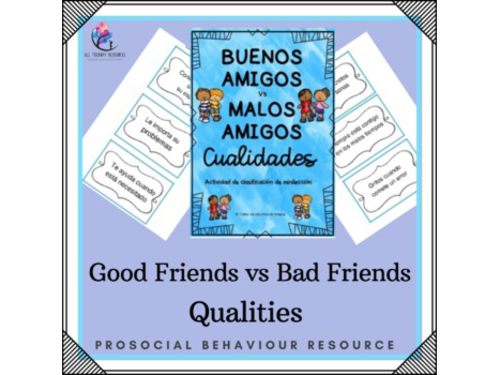 SPANISH VERSION GOOD FRIENDS vs BAD FRIENDS Qualities - Counseling Mini ...