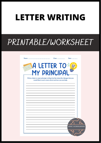 Letter Writing- A Letter to My Principal | Teaching Resources