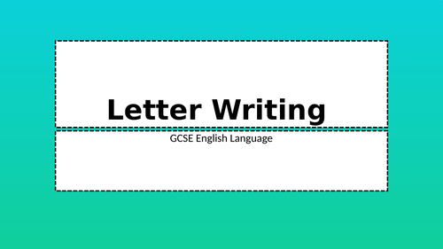 GCSE English Language Unit 3 Letter Writing | Teaching Resources GCSE English Language Unit 3 Letter Writing | Teaching Resources