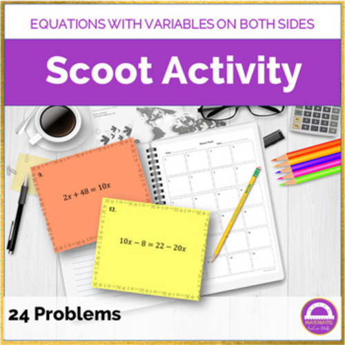 Solving Equations with Variables on Both Sides | Station Activity ...