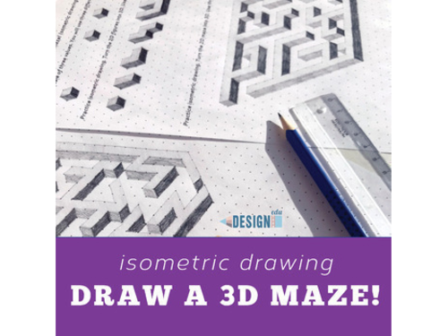 Draw a 3D maze! Isometric Drawing Lesson - with video | Teaching Resources