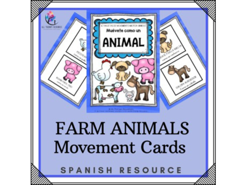 SPANISH VERSION -Move like an Animal FARM ANIMALS - Movement Cards ...