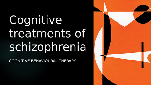 CBT to treat schizophrenia and the interactionist approach | Teaching ...