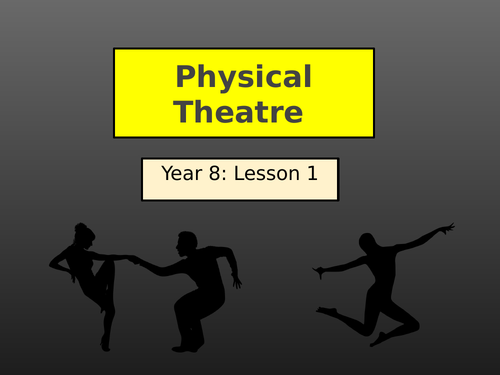 Physical Theatre | Teaching Resources