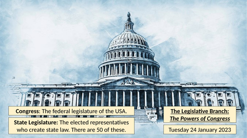 Edexcel A Level US Politics - 3 - Legislative | Teaching Resources
