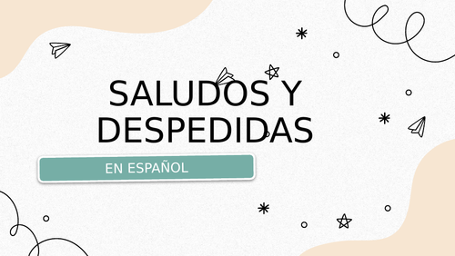 Saludos y despedidas - completar | Teaching Resources