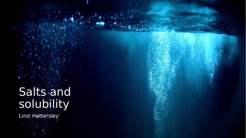 Salts and Solubility | Teaching Resources