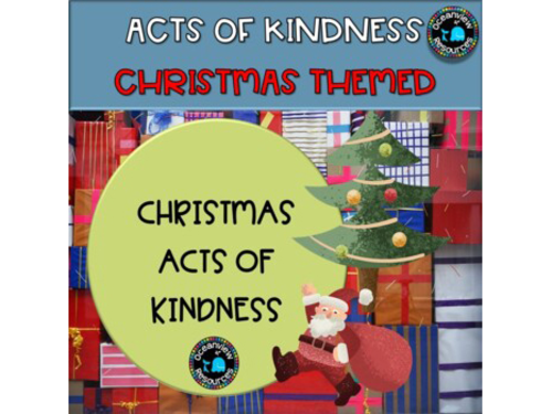 Christmas Acts of Kindness- for the month of December | Teaching Resources