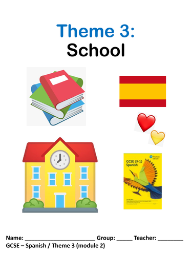 Theme 3 School Edexcel booklet - Spanish Edexcel | Teaching Resources
