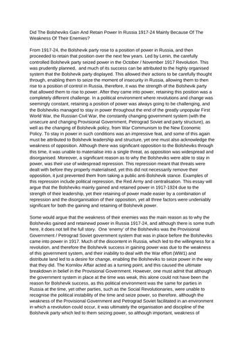 Bolsheviks Gain/Retain Power 1917-24 due to Weakness of Enemies ...