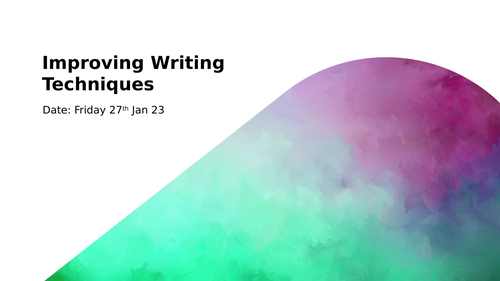 Improving Writing Techniques Yr7 | Teaching Resources