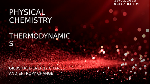 A-Level Chemistry - 3.1 Physical Chemistry - Thermodynamics | Teaching ...
