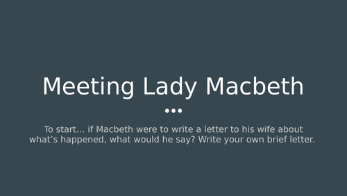 Lady Macbeth - Act 1 Scene 5 | Teaching Resources