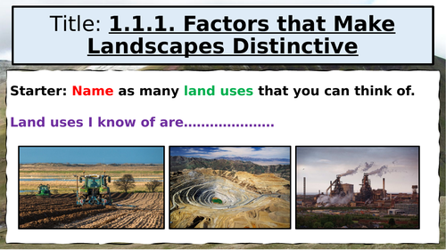 WJEC GCSE Theme 1: L2: Distinctive Landscapes – Factors of Distinctive ...