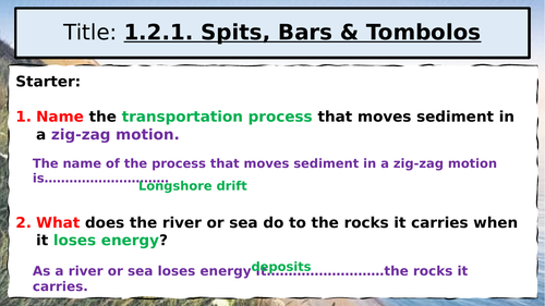 WJEC GCSE Theme 1: L10: Coastal Landscapes – Spits, Bars & Tombolos ...