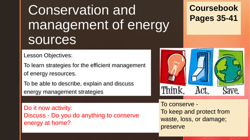 iGCSE Energy Conservation - Energy & the Environment - Environmental ...