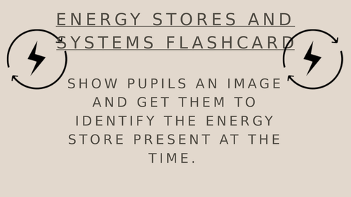 Energy Store Flashcards | Teaching Resources