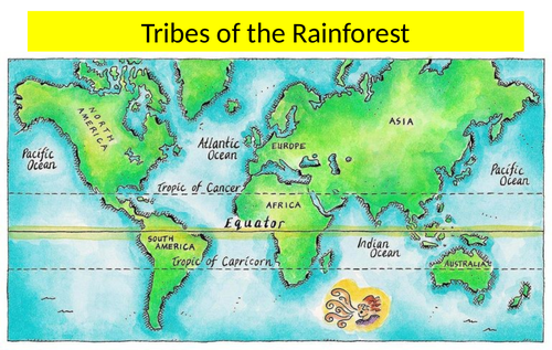 KS3 Geography - Tribes of the Rainforest | Teaching Resources