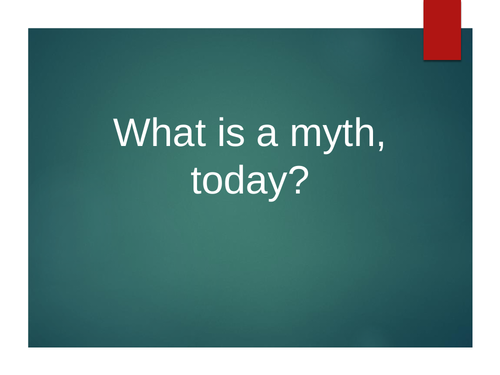 What is myth today? | Teaching Resources