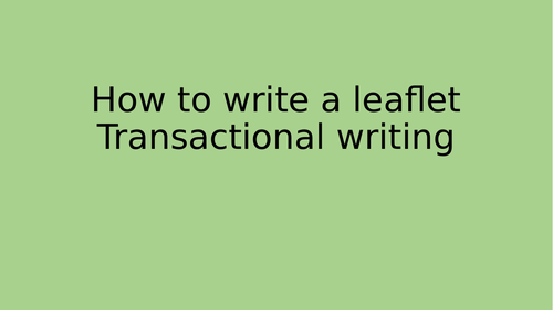 Writing A Leaflet For Edexcel Igcse Teaching Resources