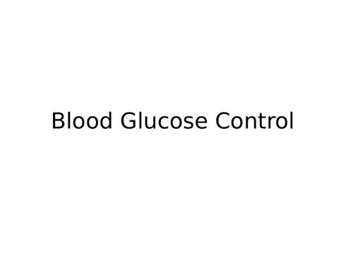 GCSE AQA Biology Blood Glucose and Diabetes | Teaching Resources
