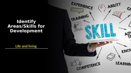 Life & Living – Identify Areas and Skills for Development - SEN ...