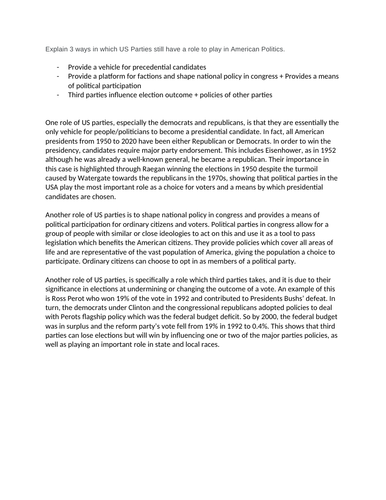 Explain 3 ways in which US Parties still have a role to play in ...