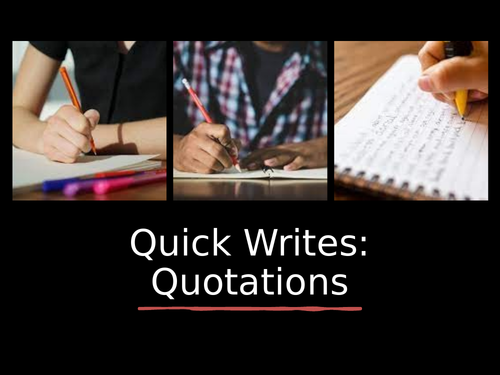 Quotations Quick Write PowerPoint | Teaching Resources