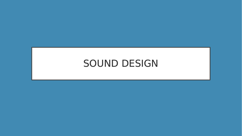 Introduction to Sound Design KS4/KS5 | Teaching Resources