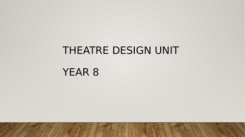 KS3 - Theatrical Design Elements Unit | Teaching Resources