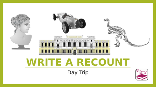 Year 6 Writing PPT Lesson: Write a recount | Teaching Resources