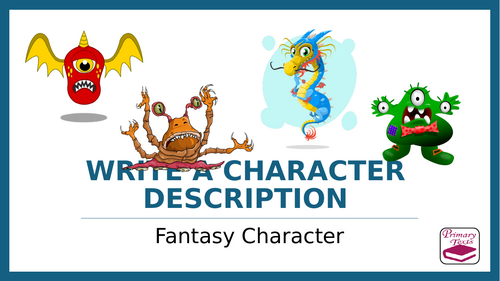 Year 6 PPT Writing Lesson: Write a Character Description | Teaching ...
