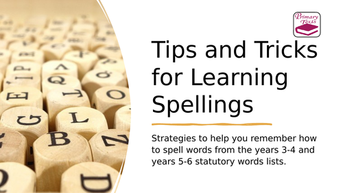 Year 6 Spelling Tips and Tricks PPT | Teaching Resources