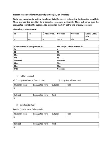 Present tense questions structured practice (-ar, -er, -ir verbs ...