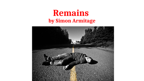 Simple Analysis of AQA Literature Poem - Remains by Simon Armitage ...