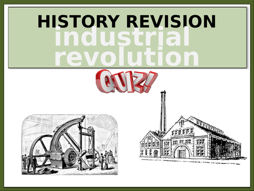 Industrial Revolution revision quiz | Teaching Resources