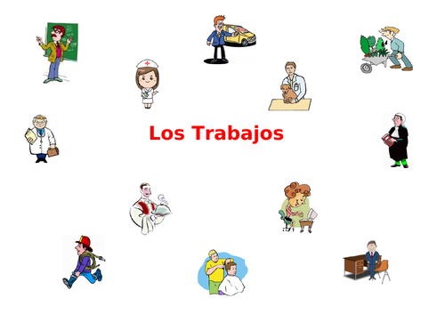 SPANISH - JOBS - LOS TRABAJOS | Teaching Resources