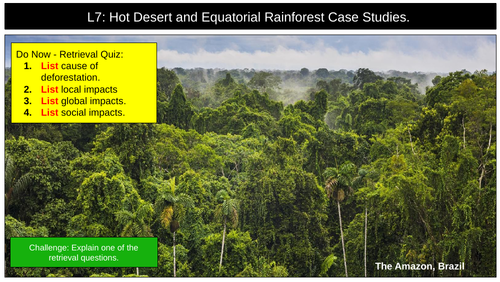 Hot Desert Equatorial Rainforest Case Studies | Teaching Resources