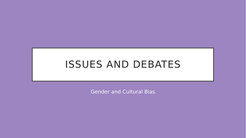 Gender And Culture Bias Revision Powerpoint Aqa A Level Psychology