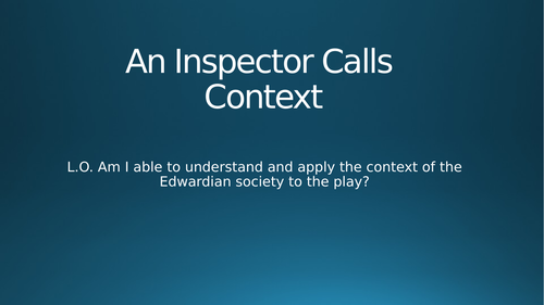 An Inspector Calls Context | Teaching Resources
