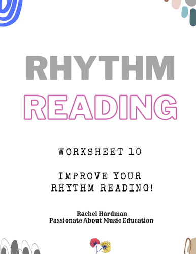 Worksheet 10 - Rhythm Reading exercises for secondary school music ...
