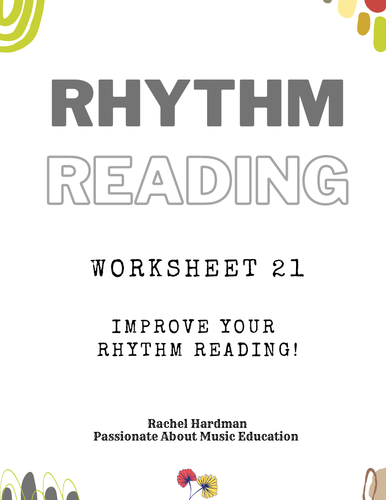 Worksheet 21 - 4/4 Rhythm Reading for KS3 & KS4 music | Teaching Resources
