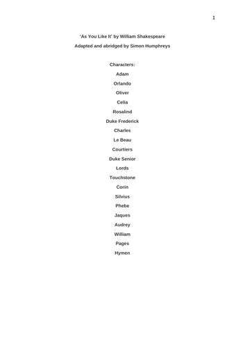 'As You Like It' by William Shakespeare, adapted and abridged by Simon ...