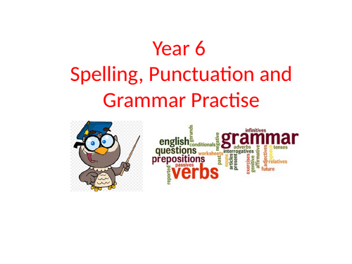 Year 6 SPaG Practise with questions from SATs papers (updated for 2024 ...