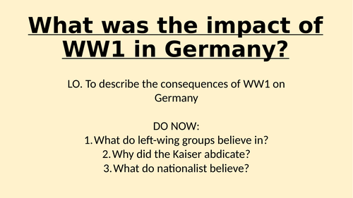 Weimar and Nazi Germany - Legacy of WW1 | Teaching Resources