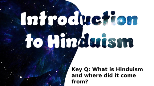 KS3 Introduction to Hinduism | Teaching Resources