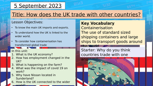 6. Globalisation and the UK's trade with the wider world (KS3 ...