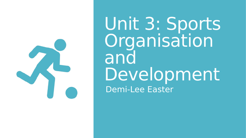 CTEC Sport-Unit 3 Sports Originisation and Development Full Learning ...